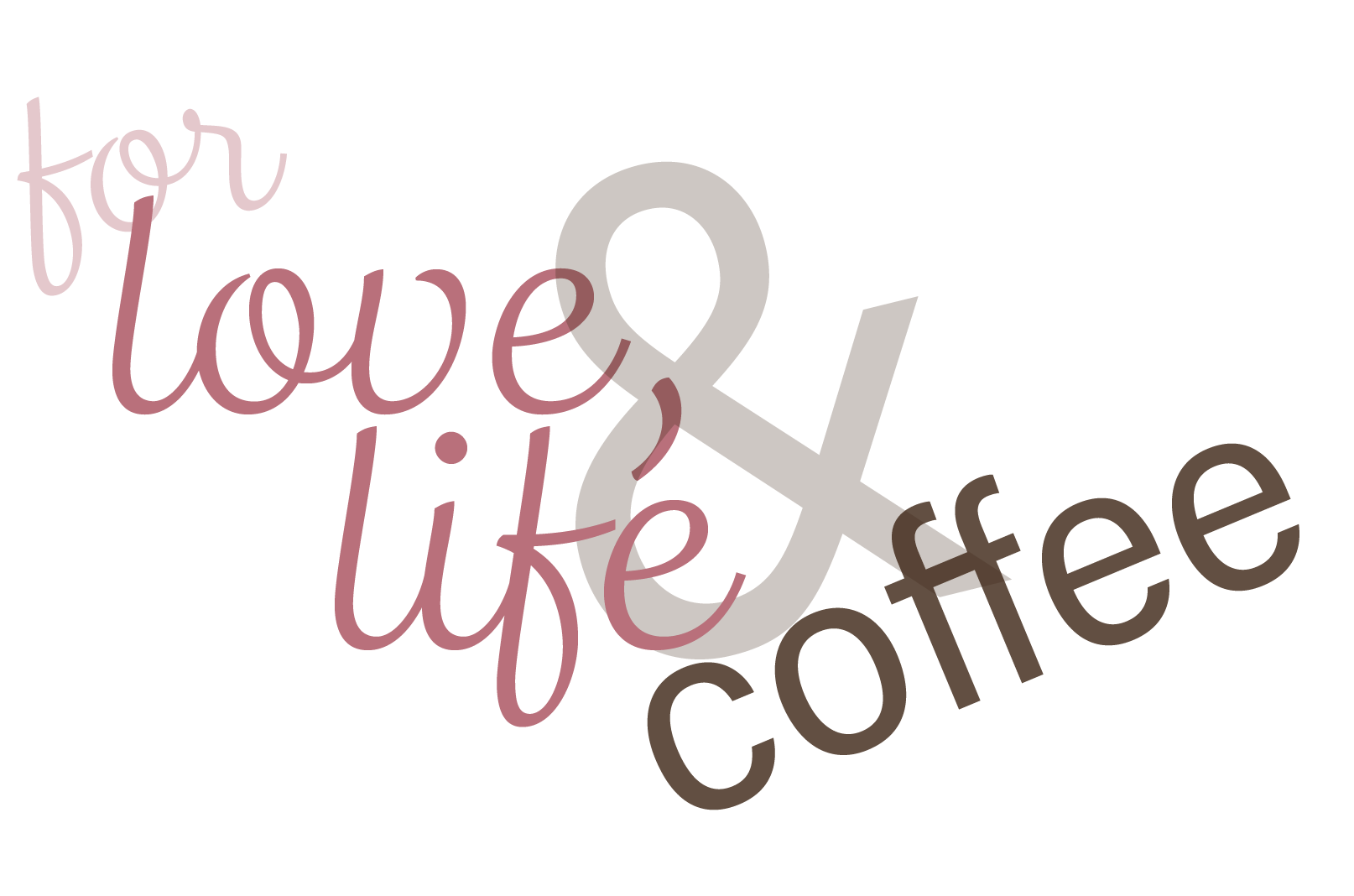 For Love Life and Coffee Letter Logo Color – For Love, Life & Coffee